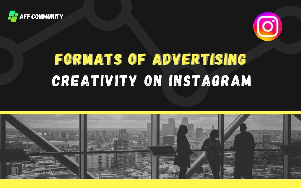 How to properly launch advertising campaigns inside Instagram? - Trafee.com
